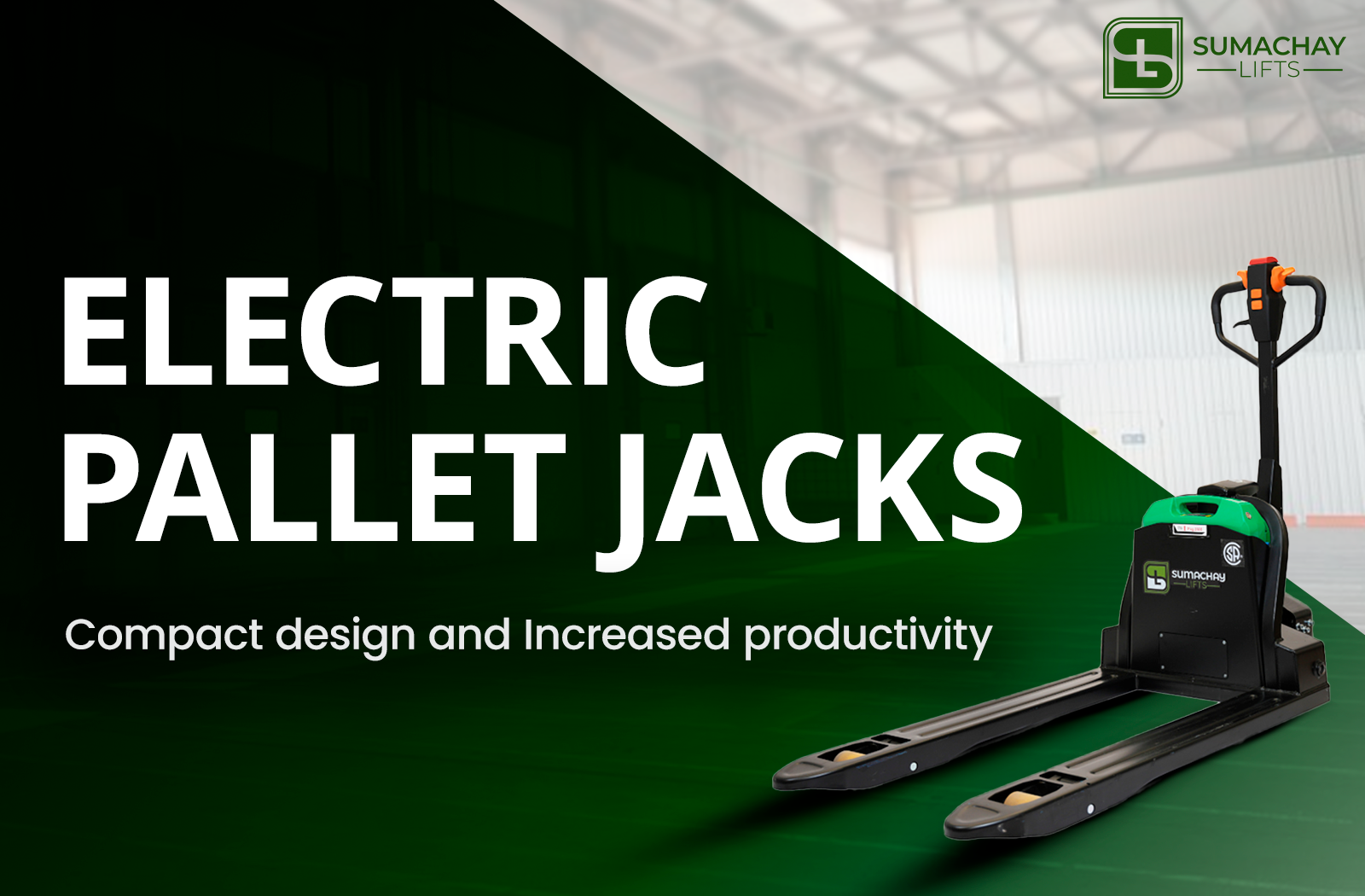 High-quality Electric Pallet Jacks & Pallet Lifters - Sumachay